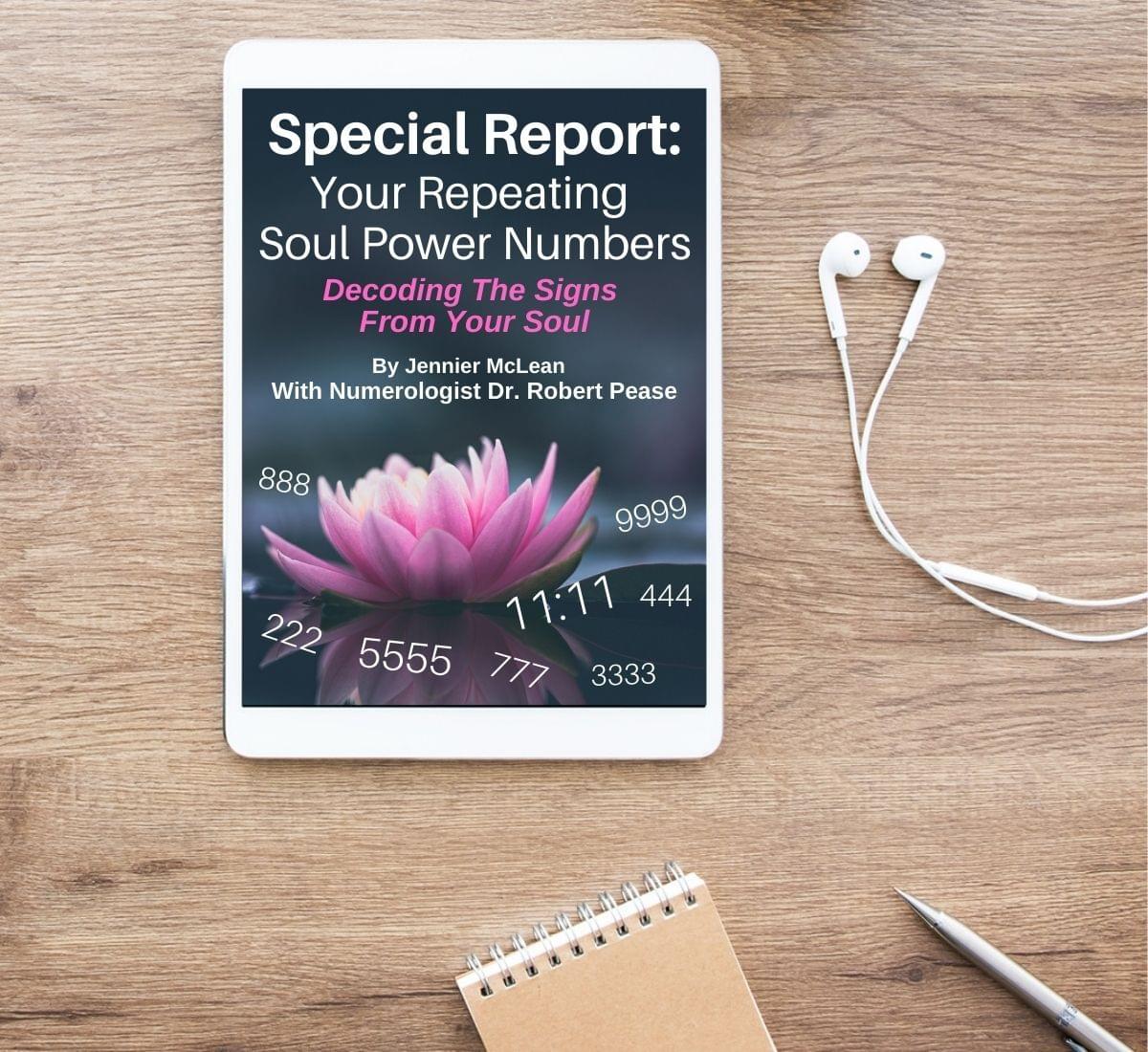SPECIAL REPORT: Your Repeating Soul Power Numbers Soul Signs